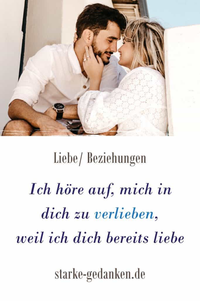 Ich höre auf, mich in dich zu verlieben, weil ich dich bereits liebe