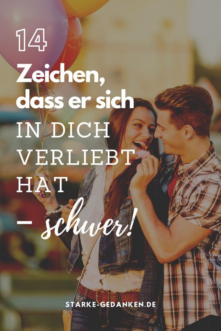 14 Zeichen, dass er sich in dich verliebt hat – schwer!