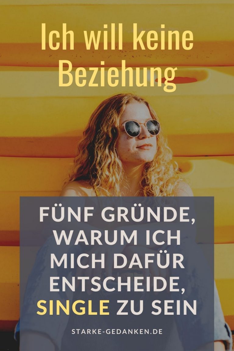 Ich Will Keine Beziehung Mehr