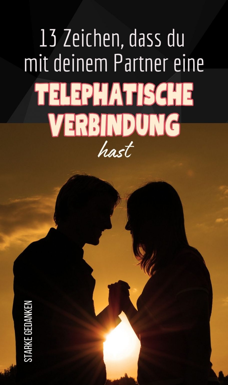 Telepathie in der Liebe– 13 unleugbare Zeichen, dass du mit deinem ...