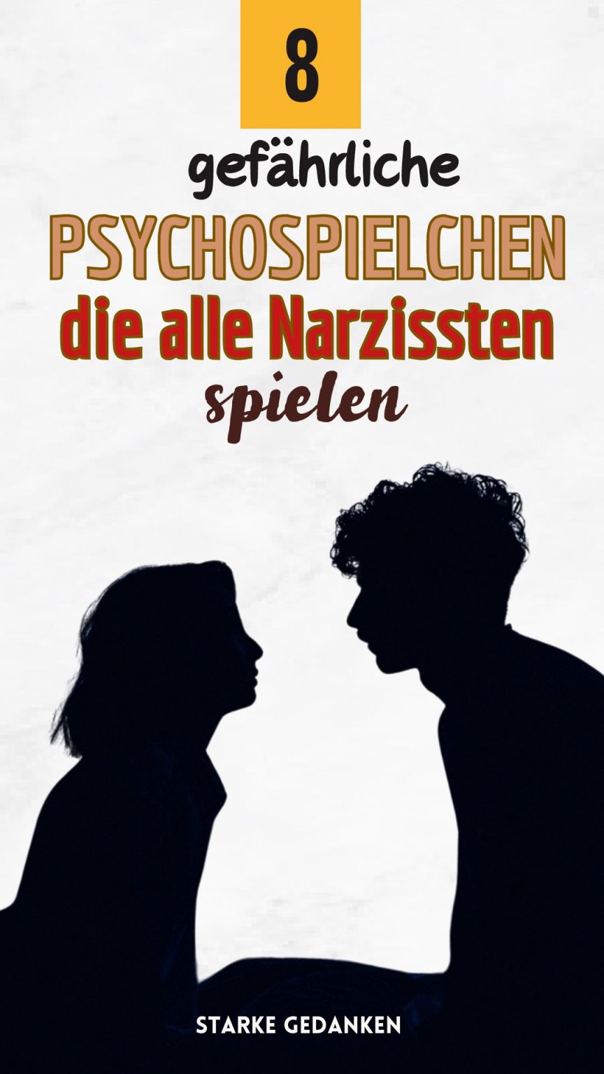 8 gefährliche Psychospielchen, die alle Narzissten spielen