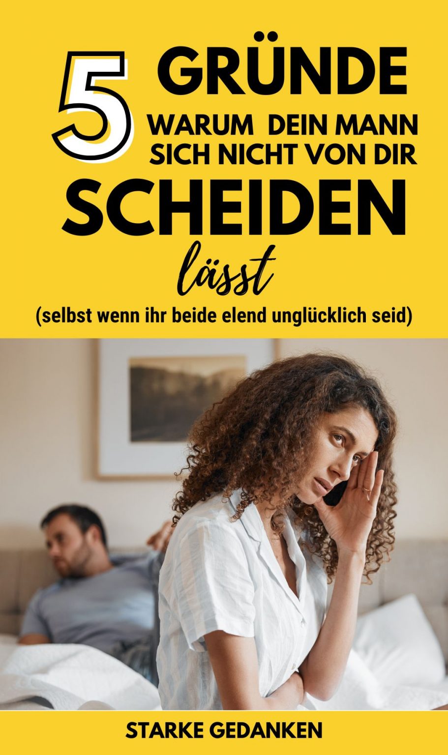 5 Gründe, warum dein Mann sich nicht von dir scheiden lässt, selbst ...